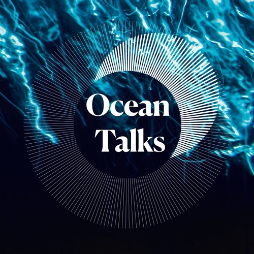 Stream Ocean Talks 2019: When Yacht Lovers Become Explorers Part 1 by ...