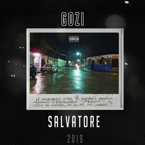 Stream Gozi - Salvatore by Gozi | Listen online for free on SoundCloud
