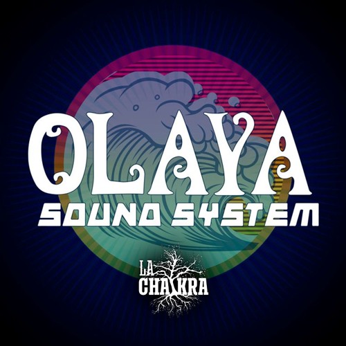 Stream Olaya Sound Sistem (reseña Exclusiva ) La Chakra by LaChakra Pe ...