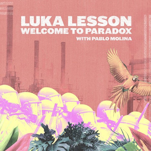 Stream Welcome To Paradox by Luka Lesson | Listen online for free on ...