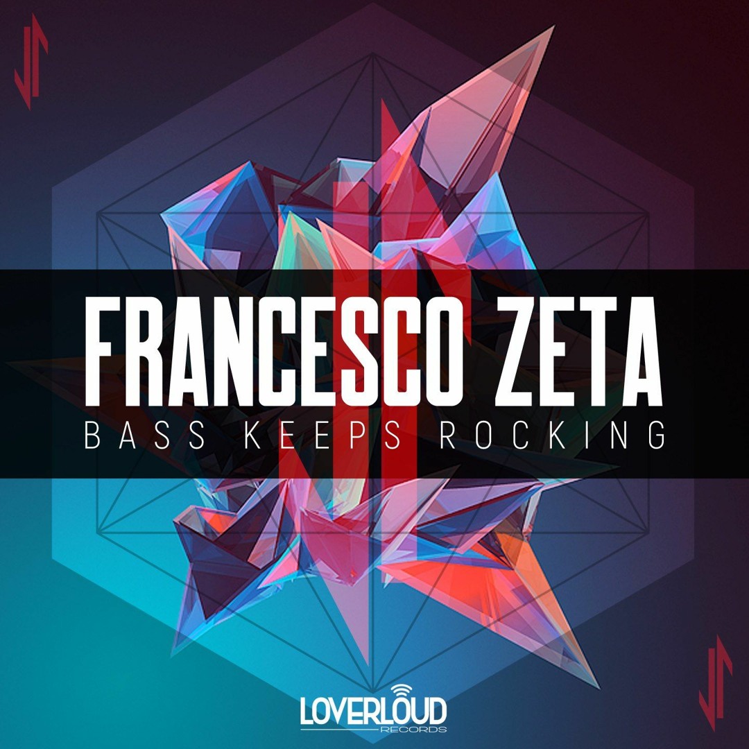 Stream Bass Keeps Rocking by Francesco Zeta | Listen online for free on ...