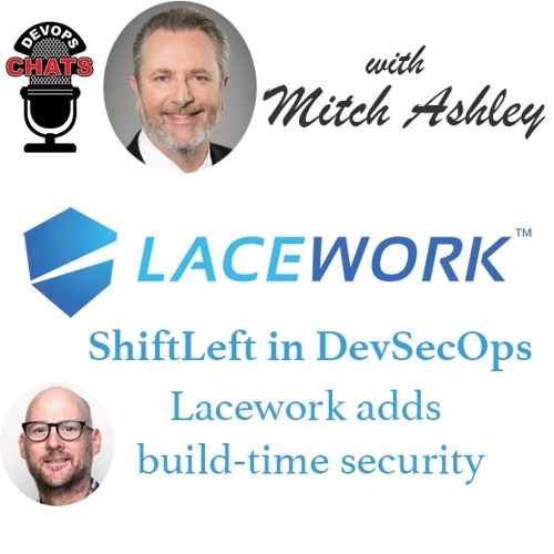 Stream Episode Shift Left For Devops Security W Laceworks Dan Hubbard