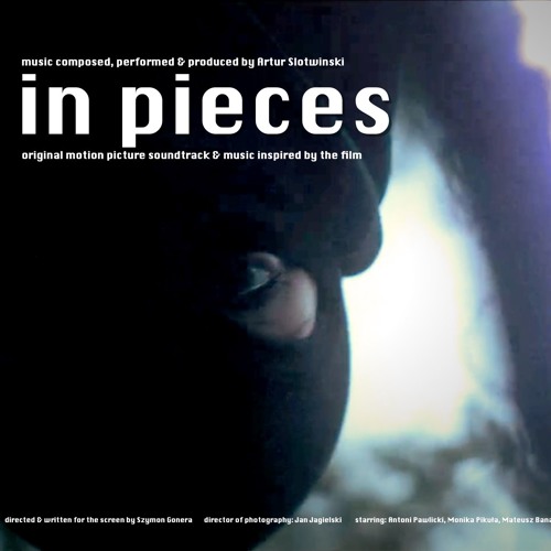 Stream Artur Slotwinski - composer & pianist | Listen to In pieces ...