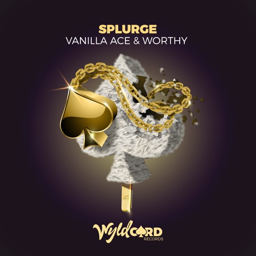 Stream Vanilla ACE & Worthy - Splurge (Alex Twitchy Remix) - Out Now by ...