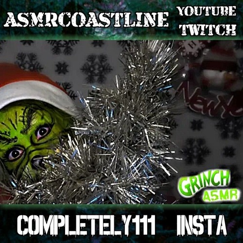 Stream ASMR 💓 Roleplay Grinch 🎋 АСМР 💓 Гринч ⛄️ Ролевая Игра by ASMR ...