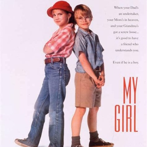 Stream Bonus Episode: My Girl (1991) Movie Review Part 2 by Punky Power ...