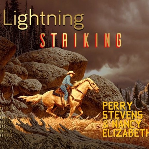 Stream Lightning Striking Perry Stevens & Nancy Elizabeth by Perry ...