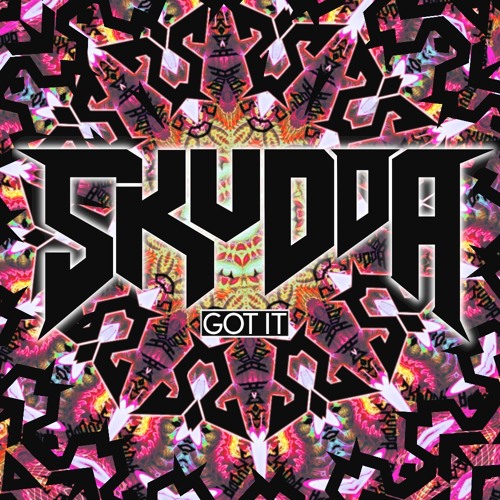 Stream SKUDDA - Got It by SKUDDA | Listen online for free on SoundCloud