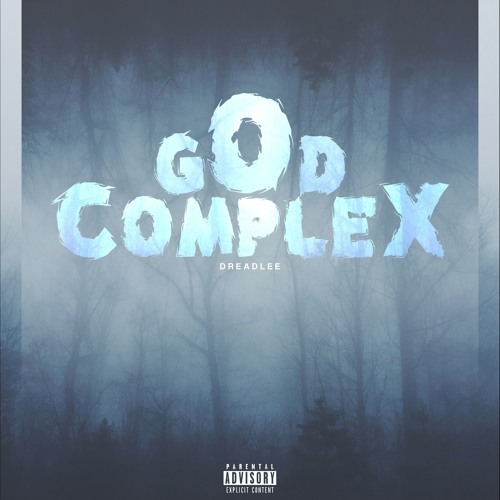 Stream GOD COMPLEX by DREADLEE | Listen online for free on SoundCloud