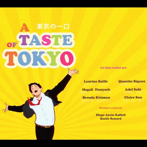 Stream A Taste of Tokyo (Annecy Festival opening 2019) by Run Art ...