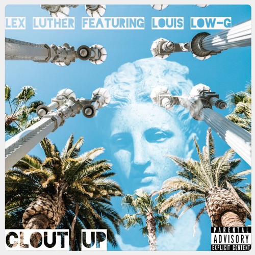 Stream Clout Up by Lil Lex is Dead ft. Louis Lowg (Prod. by ...