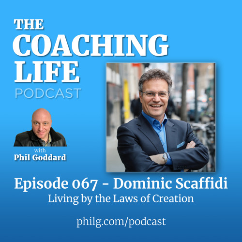 Stream 067 Dominic Scaffidi - Living by the Laws of Creation by The ...