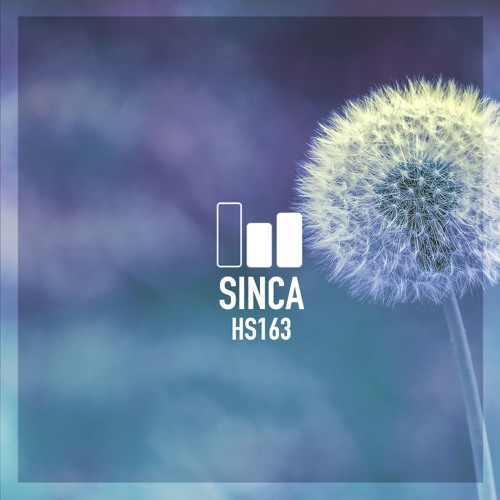 Stream HS 163 | Sinca by Husa Sounds | Listen online for free on SoundCloud
