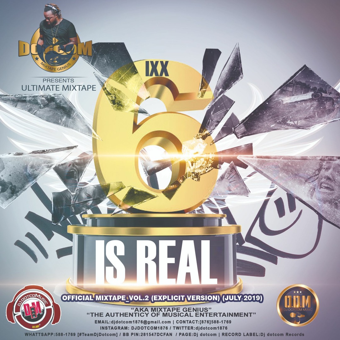 Stream DJ DOTCOM_PRESENTS_6IXX IS REAL_OFFICIAL MIXTAPE _VOL.2(EXPLICIT ...