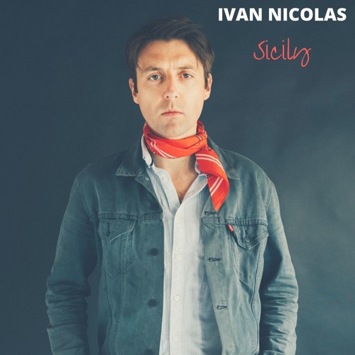 Stream Sicily by Ivan Nicolas | Listen online for free on SoundCloud