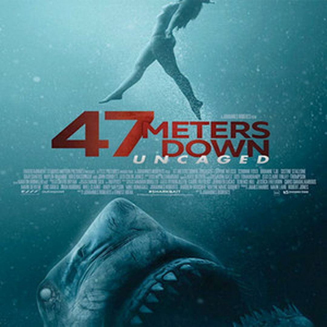 Stream Music Speaks | Listen to 47 Meters Down Uncaged Soundtrack ...