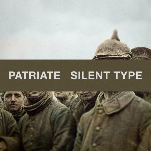 Stream Silent Type by 😅Patriate | Listen online for free on SoundCloud
