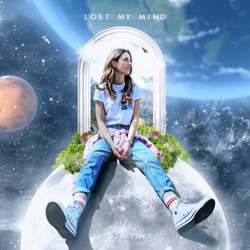Stream Lost My Mind by Lydia Ford | Listen online for free on SoundCloud