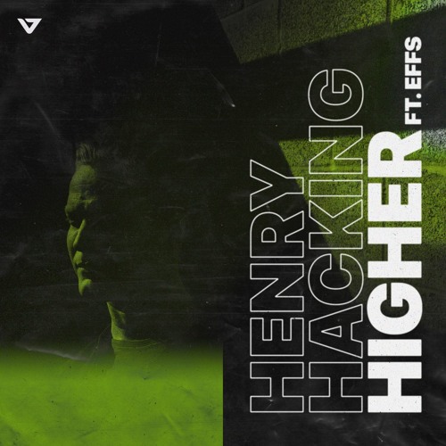 Stream Henry Hacking feat. Effs - Higher by Vicious Recordings | Listen ...