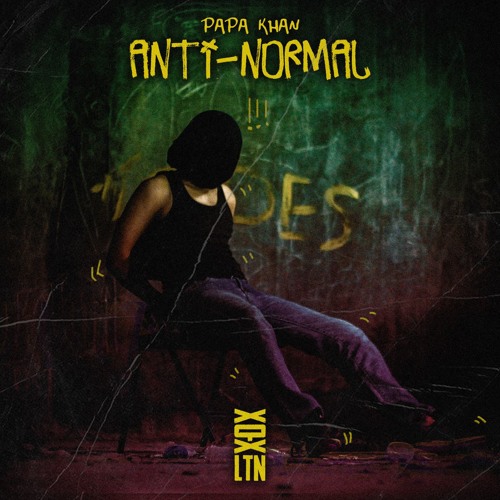 Stream PAPA KHAN | Listen to Anti-Normal LP playlist online for free on ...