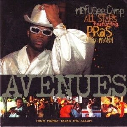Stream Refugee Camp All Stars - Avenues Ft. Pras by ExtraThicc69 ...