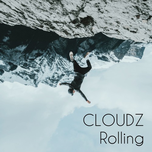 Stream CLOUDZ - ROLLING by CLOUDZ | Listen online for free on SoundCloud