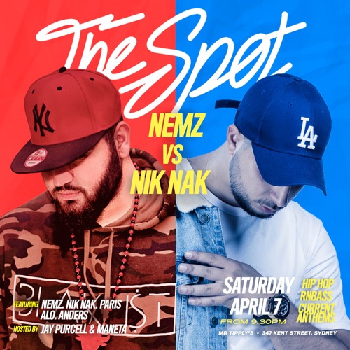 Stream The Spot Mixtape Vol 1 - Nik Nak & Nemz by Nemz | Listen online ...