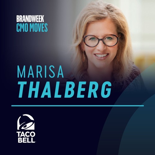 Stream episode Marisa Thalberg, Global CBO, Taco Bell - Looking Inside ...