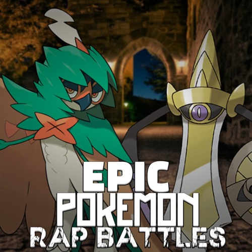 Stream Aegislash vs Decidueye. Epic Pokemon Rap Battles #13 by ...