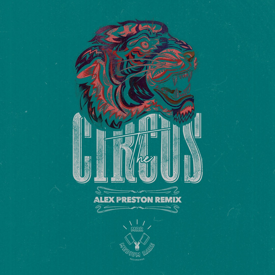 Stream Circus (Alex Preston Remix) - Stace Cadet [Out Now] by Alex ...