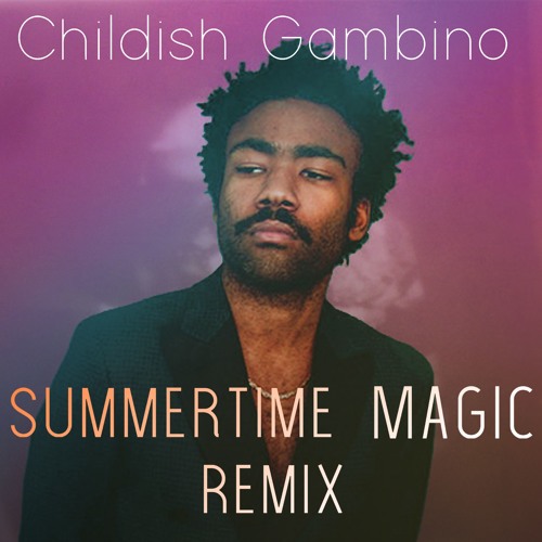 Stream Childish Gambino - Summertime Magic Remix by louie hayman ...