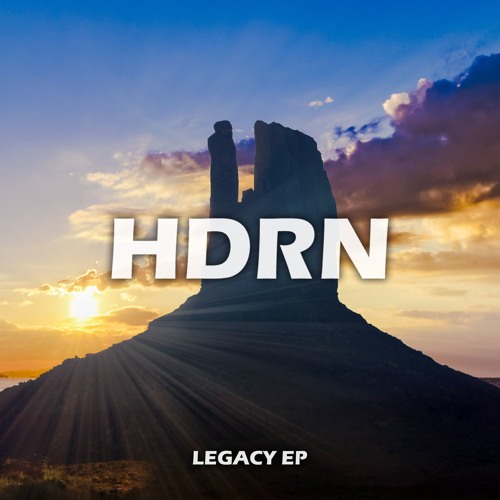 Stream Legacy by HDRN | Listen online for free on SoundCloud