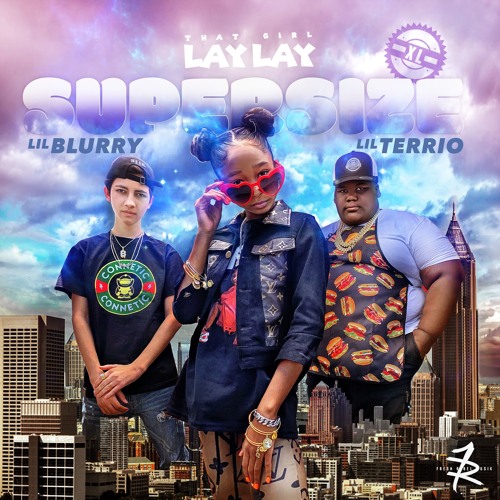 Stream Supersize Remix (feat. Lil Blurry & Lil TerRio) by THAT GIRL LAY ...