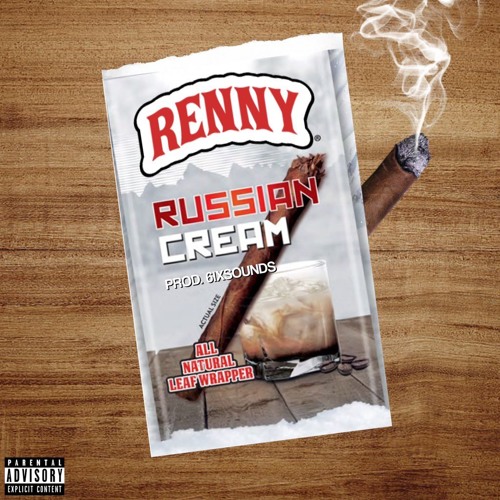 Stream Russian Cream (Prod. 6ixSounds) by Renny | Listen online for ...