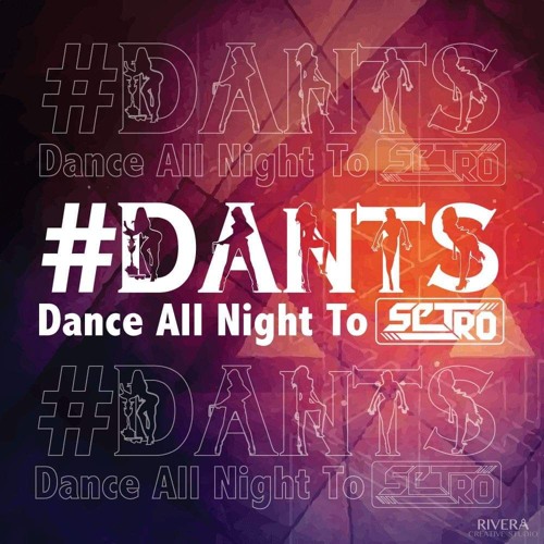 Stream Setro - DANTS Vol. 2 (Live Mix) by Dj Setro Blog | Listen online ...