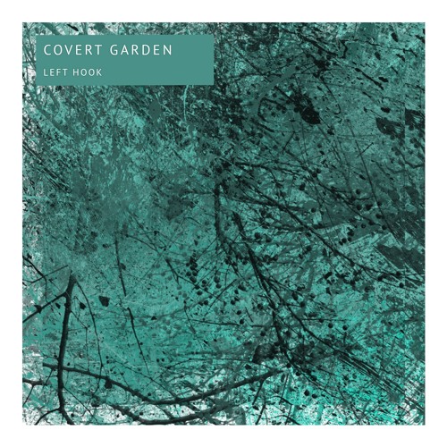 Stream Covert Garden - Cast Away by COVERT GARDEN | Listen online for ... Stream Covert Garden - Cast Away by COVERT GARDEN | Listen online for ...