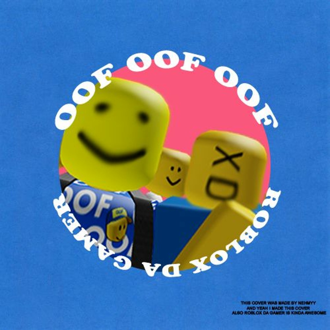 Stream oofoofoof [bbno$ "lalala" Roblox Parody] by roblox da gamer ...
