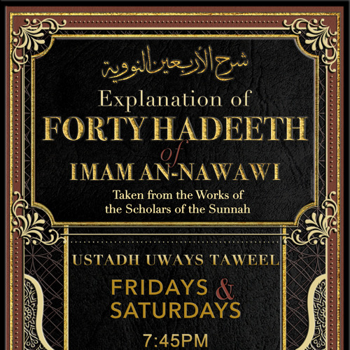 Stream Lesson 10 - Explanation of Forty Hadeeth of Imaam An-Nawawi ...