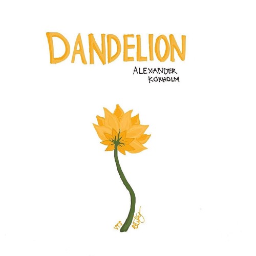 Stream Dandelion by Alex Kuma | Listen online for free on SoundCloud Stream Dandelion by Alex Kuma | Listen online for free on SoundCloud