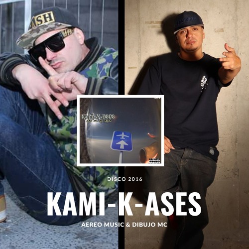 Stream 12 KAMI - K-ASES Luceros De Un Kamik - As - AereoMusic ...