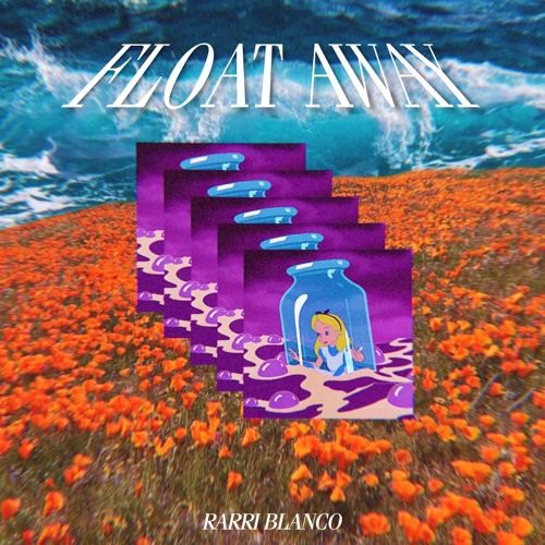 Stream Float Away by RARRI BLANCO | Listen online for free on SoundCloud