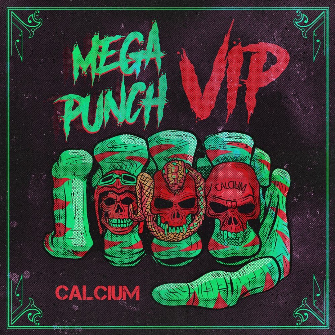 Stream Mega Punch VIP by CALCIUM | Listen online for free on SoundCloud