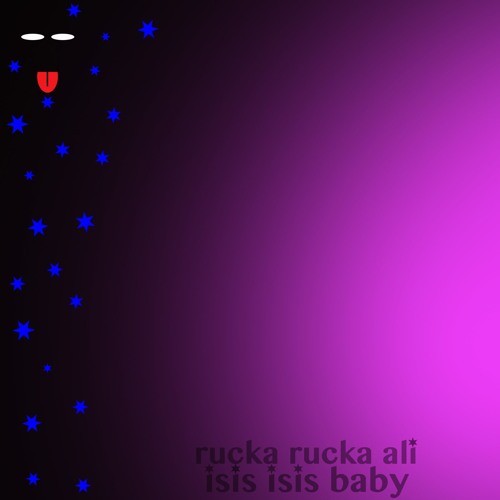 Stream Isis Isis Baby by Rucka Rucka Ali | Listen online for free on ...