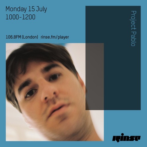 Stream Project Pablo - 15th July 2019 by Rinse FM | Listen online for ...