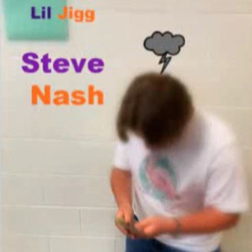 Stream Lil Jigg - Steve Nash by Lil Jigg | Listen online for free on ...