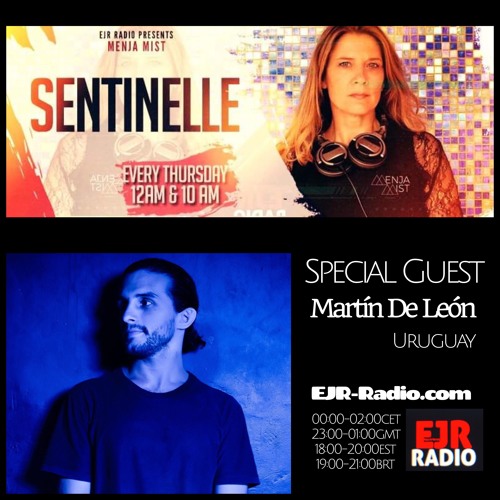Stream Sentinelle #27 hosted By Menja Mist on EJR-Radio featuring ...