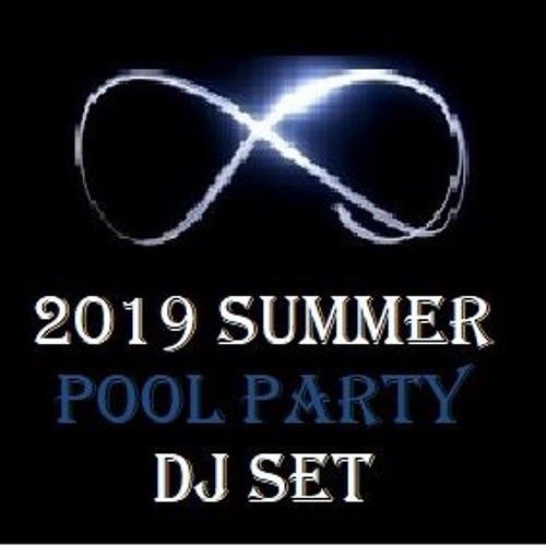 Stream 2019 Summer DJ Set - Pool Party by Efinity | Listen online for ...