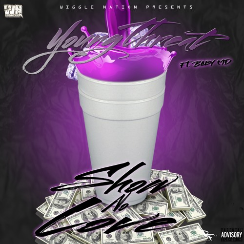 Stream Youngthreat ft Baby MD - Show No Love by Youngthreat 👣 | Listen ...