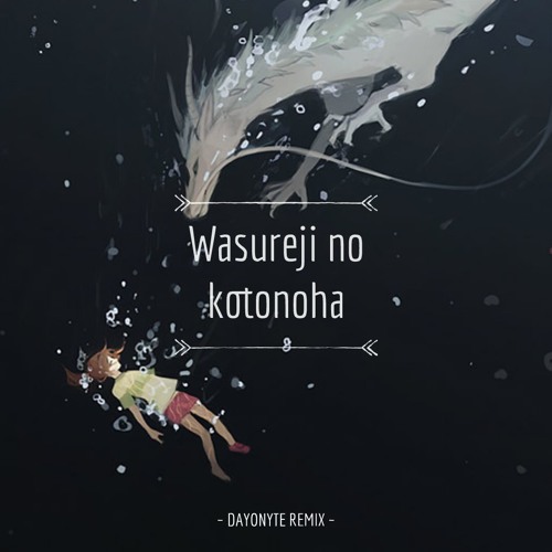 Stream Wasureji No Kotonoha (安次嶺希和子) DAZBEE COVER (Argenta Bootleg) by Argenta Official | Listen ...