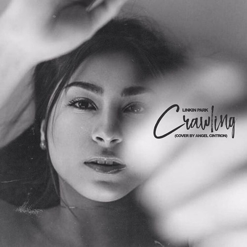 Stream Crawling-Linkin Park (Cover by Angel Cintron) by Angel Cintron ...